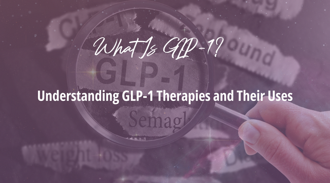 What Is GLP-1? Understanding GLP-1 Therapies and Their Uses – NOVA